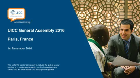2016 General Assembly presentation | UICC